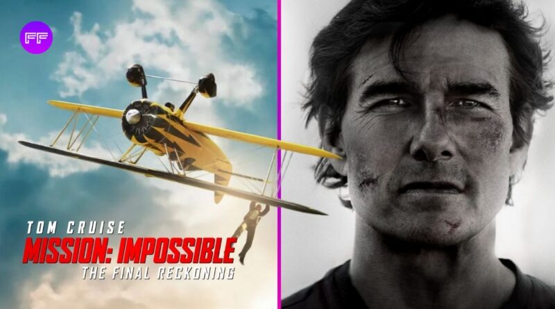 Mission: Impossible 8 - The Final Reckoning Release Date, Cast, Trailer, and Plot: Everything We ...